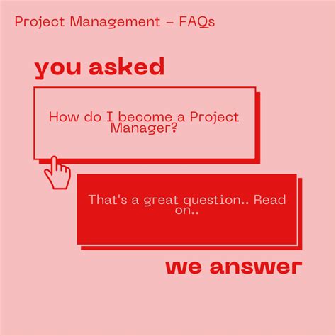 Project Management Frequently Asked Questions