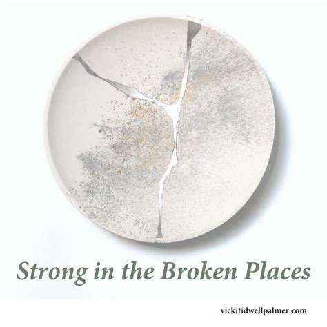 Strong In The Broken Places Survival Strategies For Betrayed Partners