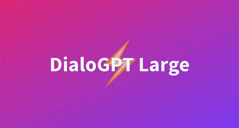 DialoGPT Large A Hugging Face Space By Docs Demos