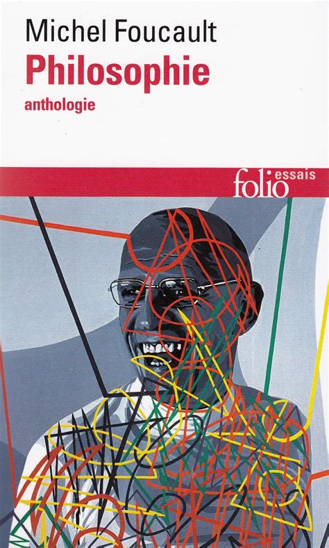 Auteur Michel Foucault Livres De Michel Foucault Folio