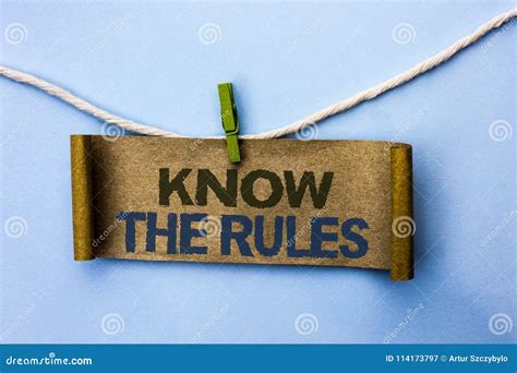Handwriting Text Know The Rules Concept Meaning Be Aware Of The Laws