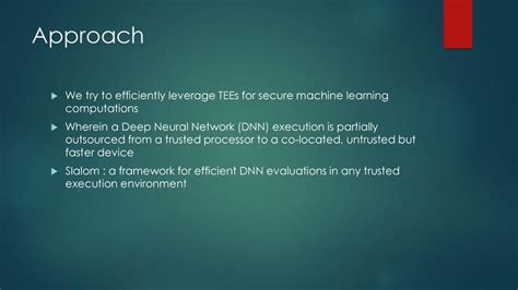 Slalom Fast Verifiable And Private Execution Of Neural Networks In