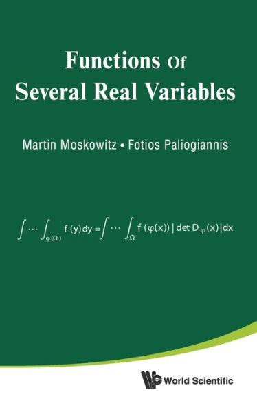 Functions Of Several Real Variables By Martin Moskowitz Fotios C Paliogiannis Hardcover