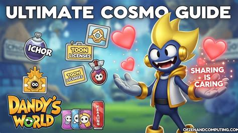 How To Get Cosmo In Dandys World Expert March 2026 Guide