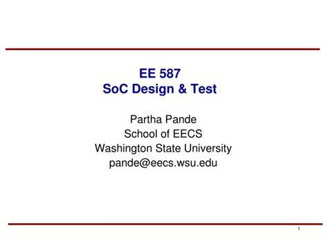 Ppt Ee 587 Soc Design And Test Powerpoint Presentation Free Download