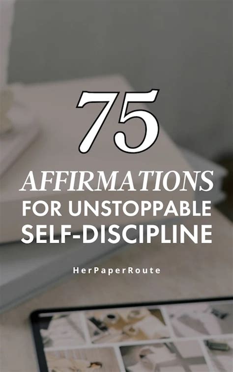 75 Empowering Affirmations For Unstoppable Self Discipline