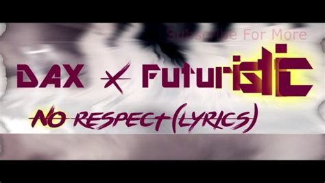 Mp3 Download Dax No Respect [ Lyrics] Ceenaija