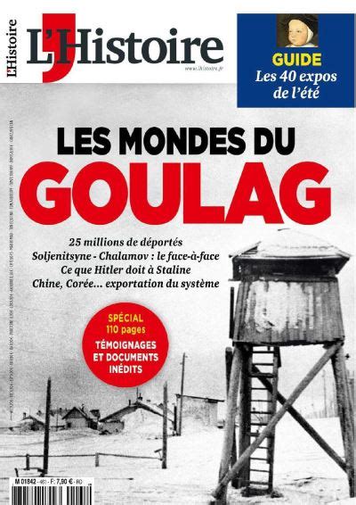 Les mondes du Goulag Numéros 461 et 462 broché Collectif Achat