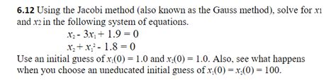 Solved Please Use Matlab Using ε001 As The Stopping