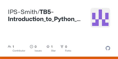 Github Ips Smithtb5 Introductiontopythonprogramming