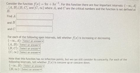Solved Consider The Function F X 9x 3x−1 For This Function