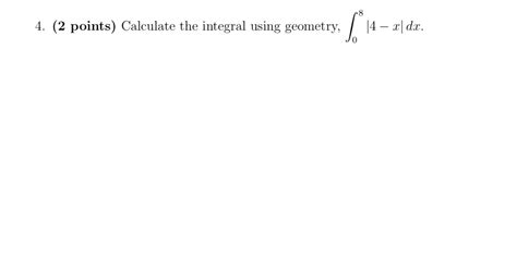 Solved F T Dt And B X F T Dt Points The Chegg