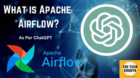 Apache Airflow Tutorial Use Chatgpt For Skill Development Tech Interviews Youtube