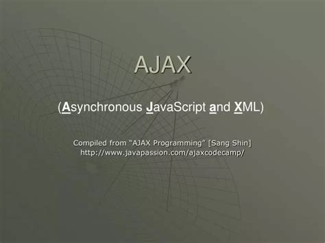 Ppt Ajax Powerpoint Presentation Free Download Id6842280