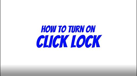 How To Turn On Click Lock Can Be Used For Gaming YouTube