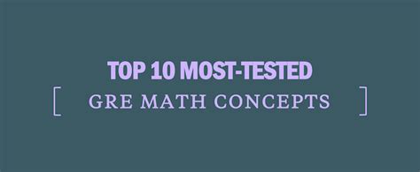 Top 10 Most Tested Gre Math Concepts Kaplan Test Prep