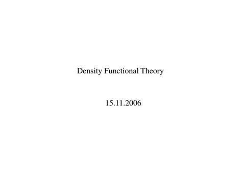 PPT Density Functional Theory PowerPoint Presentation Free Download ID