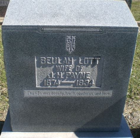 Beulah Lott Payne 1874 1934 Find A Grave Memorial
