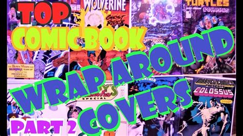Best Wrap Around Covers Part 2 Top Ten 10 Comics Books