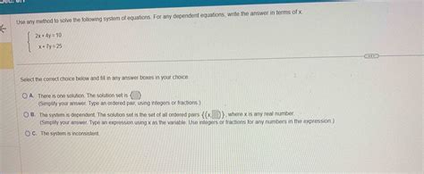 Solved Use Any Method To Solve The Following System Of Chegg
