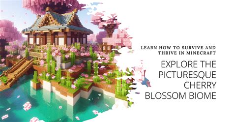 How To Survive And Thrive In Minecraft S Cherry Blossom Biome