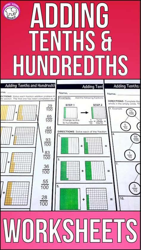 Adding Tenths And Hundredths Using Visual Models Fractions Worksheets Fractions Worksheets