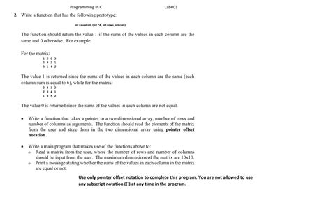 Solved Lab 03 Programming In C 2 Write A Function That Has Chegg