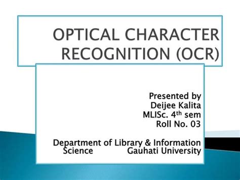Ocr Presentation Optical Character Recognition Ppt