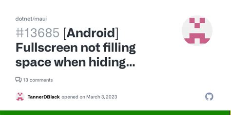 Android Fullscreen Not Filling Space When Hiding Navigation · Issue