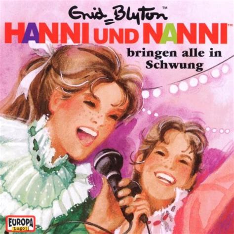 Hanni Und Nanni Folge 14 Bringen Alle In Schwung Amazonde Musik