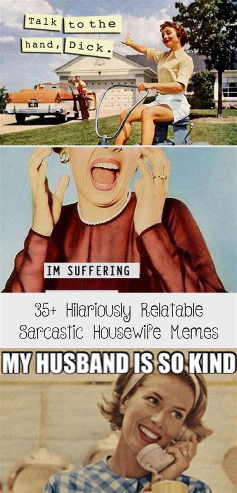 35 Hilariously Relatable Sarcastic Housewife Memes Sarcastic