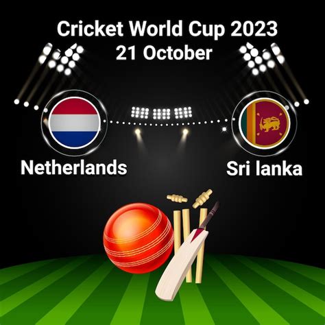 Premium Vector Cricket World Cup Netherlands Vc Sri Lanka 21 October