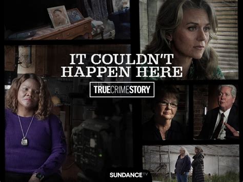 It Couldnt Happen Here Season Two Renewal For Sundancetv True Crime