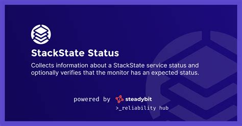Stackstate Status Steadybit Reliability Hub Stackstate Status Steadybit Reliability Hub
