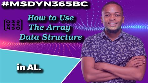 how to use an array in microsoft dynamics 365 business central al language youtube