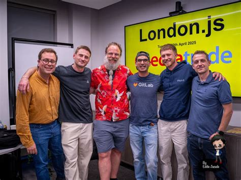 My Claim To Fame With These Awesome Nerds From Londonjs Thank You All