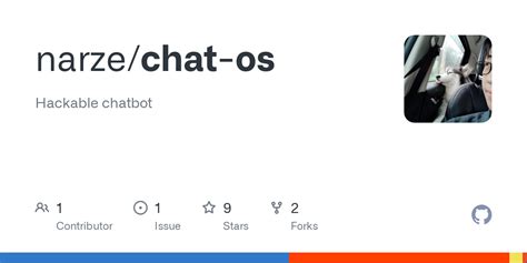 Github Narze Chat Os Hackable Chatbot