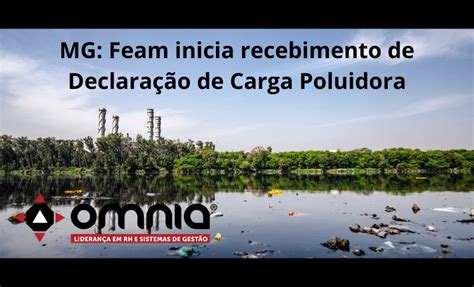 MG Feam inicia recebimento de Declaração de Carga Poluidora Omnia