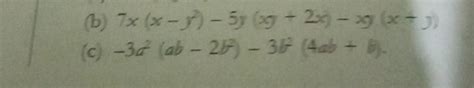 Simplify The Following Expressions B 7x X Y 2 5y Xy 2x Xy