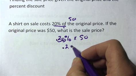 Finding The Sale Price Given The Original Price And Percent Discount