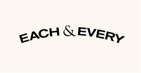 Each Every