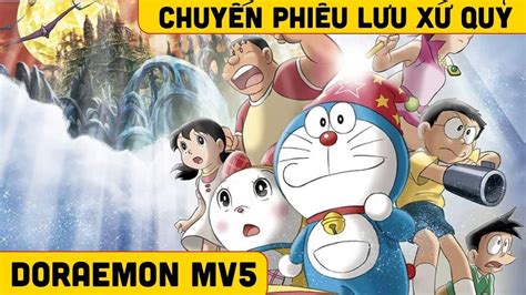 Top 35 Phim Doraemon Movie Hay được Xem Nhiều Nhất