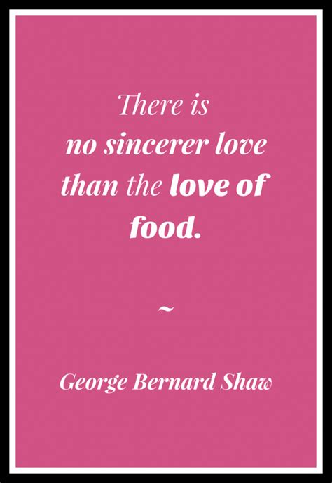 31 Food Quotes By Writers And Other Creatives To Inspire You Melodie K