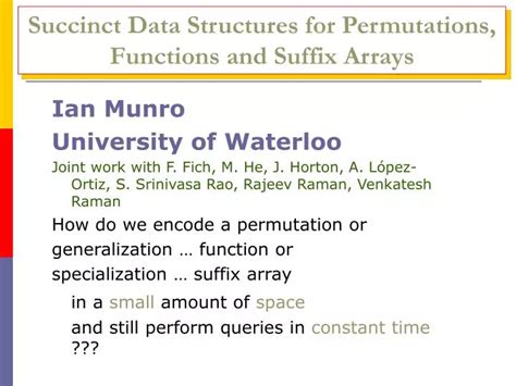 Ppt Succinct Data Structures For Permutations Functions And Suffix