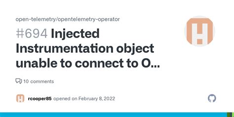 injected instrumentation object unable to connect to ot collector