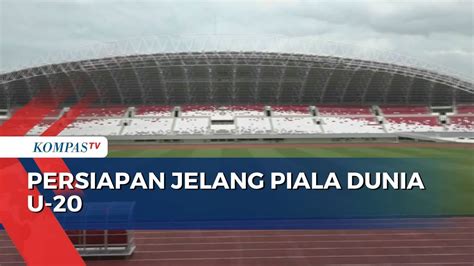 Persiapan Jelang Piala Dunia U Perbaikan Stadion Gelora Sriwijaya Terus Berjalan Kompas TV