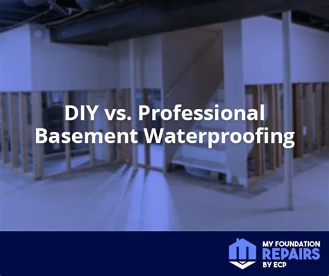 Diy Vs Professional Basement Waterproofing My Foundation Repairs