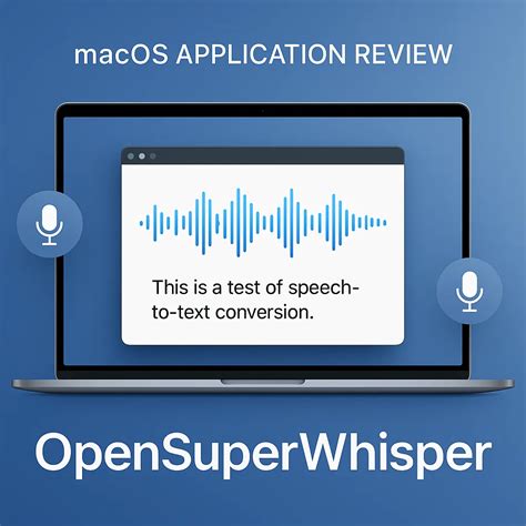 Opensuperwhisper Free Real Time Speech Transcription For Macos Complete Review And Installation