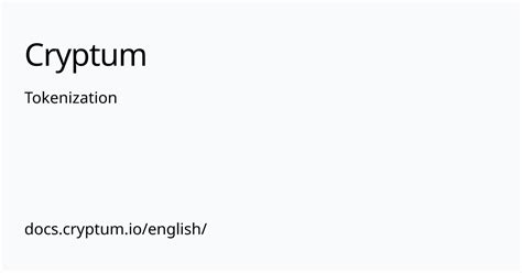 Tokenization Cryptum