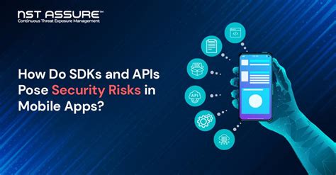 Nst Cyber Blogs How Do Sdks And Apis Pose Security Risks In Mobile